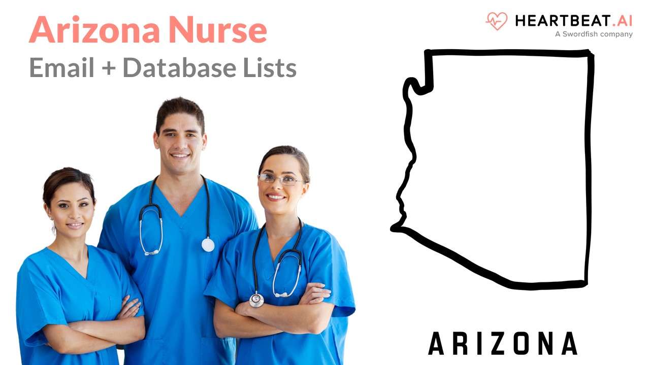 Arizona Nurse Email Database Lists: Updated List of 2024 - Heartbeat.ai