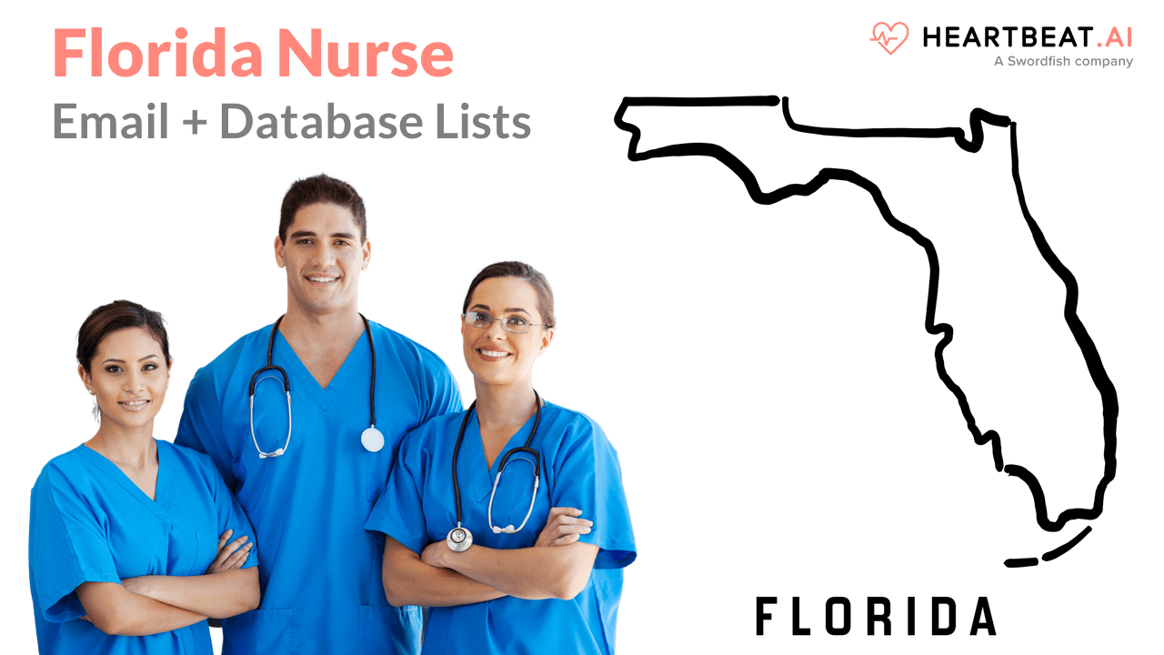 Florida Nurse Email, Mailing, Database Lists for FL Nurses - Heartbeat.ai