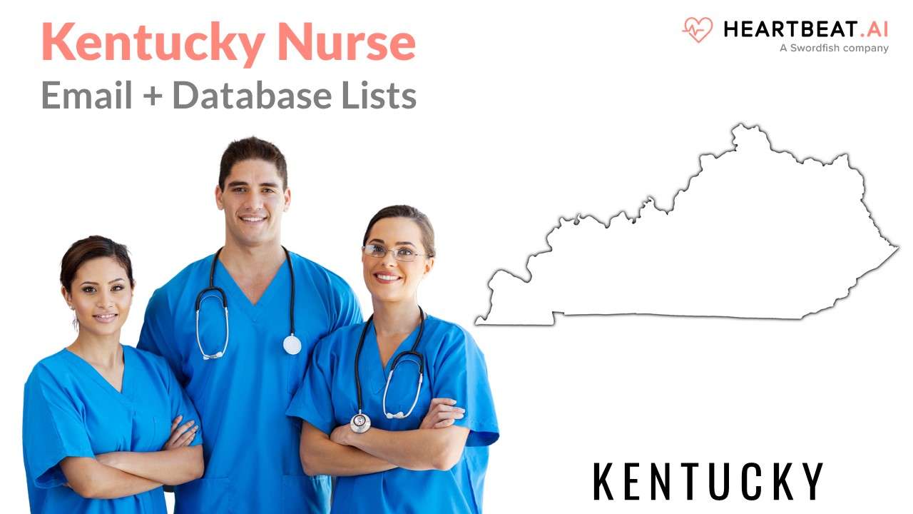 Kentucky Nurse Email, Mailing, Database Lists for KY Nurses - Heartbeat.ai