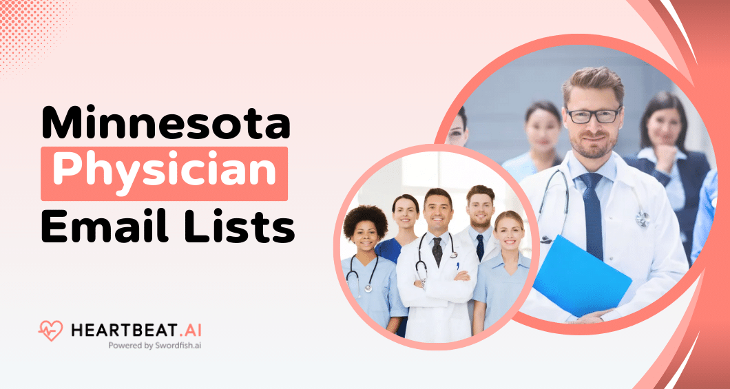 Minnesota Physician Email Lists: 100% Solid Email Directory