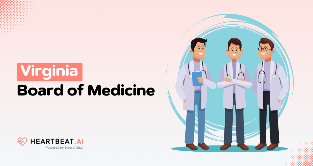 Virginia Board of Medicine: Quick License Lookup and Renewal - Heartbeat.ai