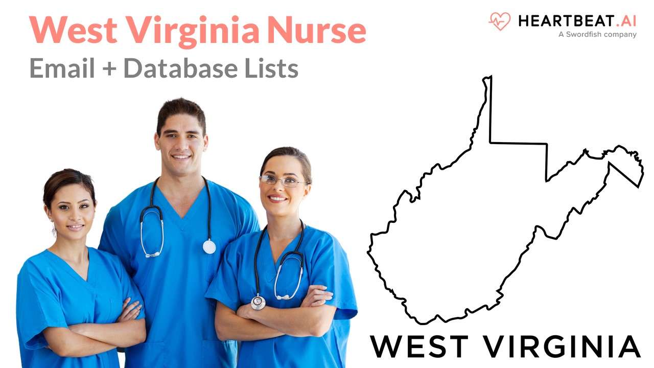West Virginia Nurse Email Database Lists: Guaranteed Precision ... West Virginia Nurse Email Database Lists: Guaranteed Precision ...