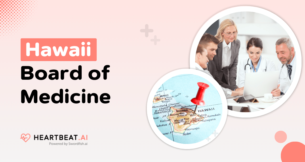 Hawaii Board of Medicine: Simplified Licensing Process and Requirements ...