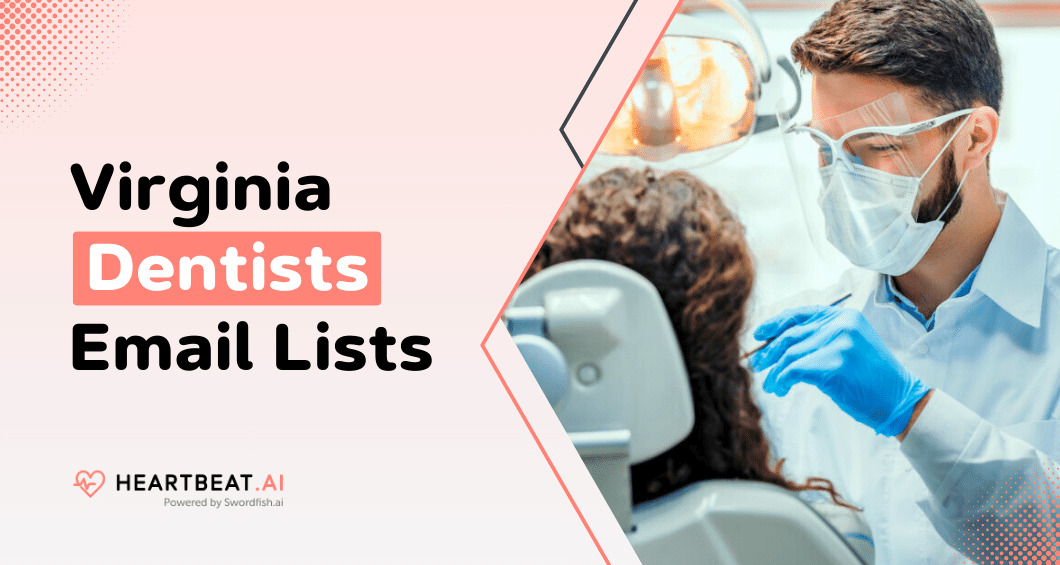 Virginia Dentists Email Lists: 100% Updated Emails