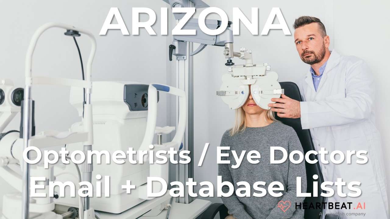 Arizona Optometrists Email Database Lists: Reliable & Updated Arizona Optometrists Email Database Lists: Reliable & Updated