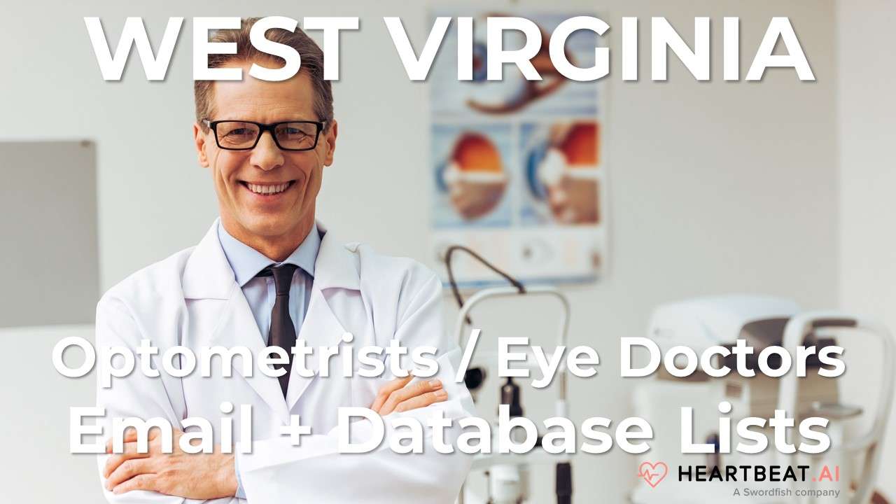 West Virginia Optometrists Email Database Lists: Precision Guaranteed West Virginia Optometrists Email Database Lists: Precision Guaranteed