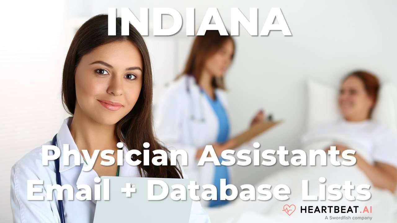 Indiana Physician Assistants Email, Mailing, Database Lists for IN ...