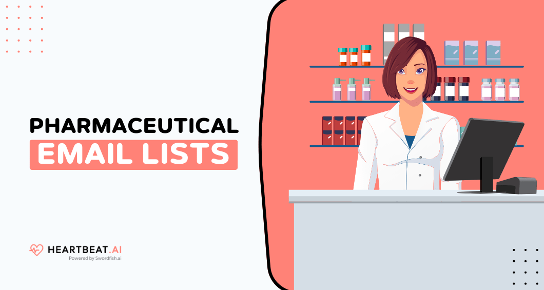 Pharmaceutical Email List: Reliable & Updated