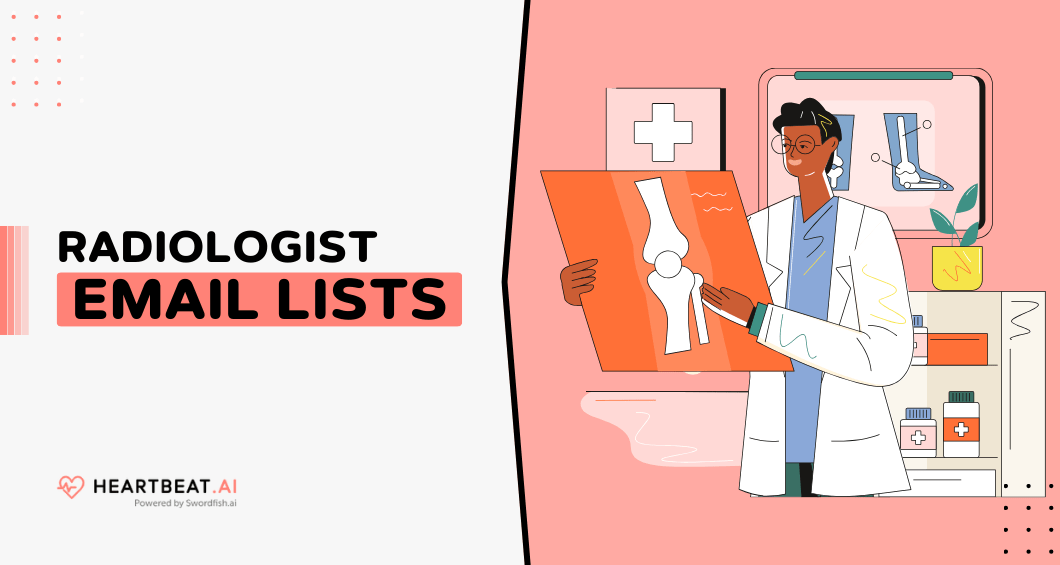Radiologist Email List: Reliable & Updated