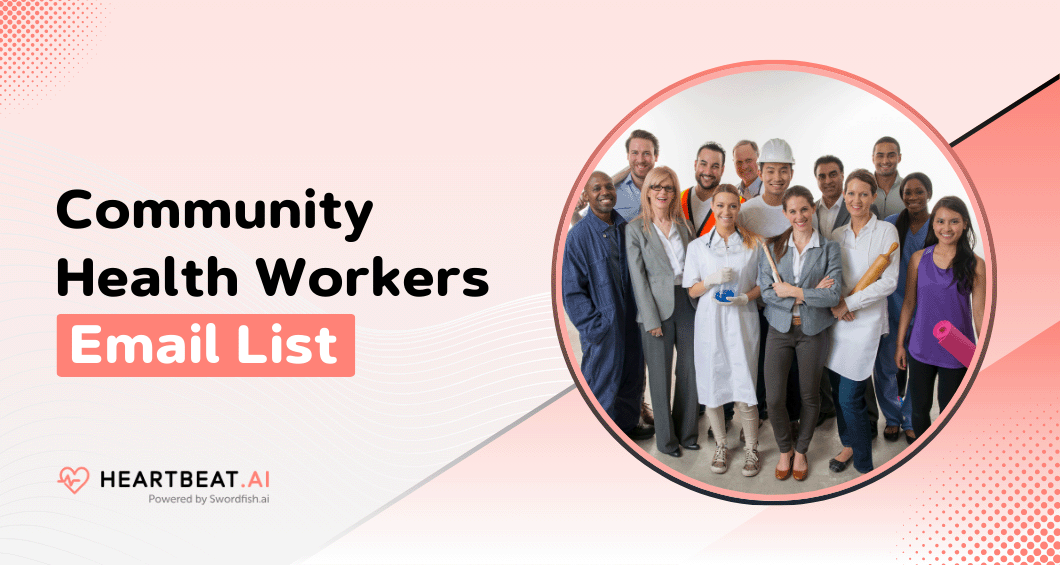 Community Health Workers Email List: Revolutionize Your Outreach ...