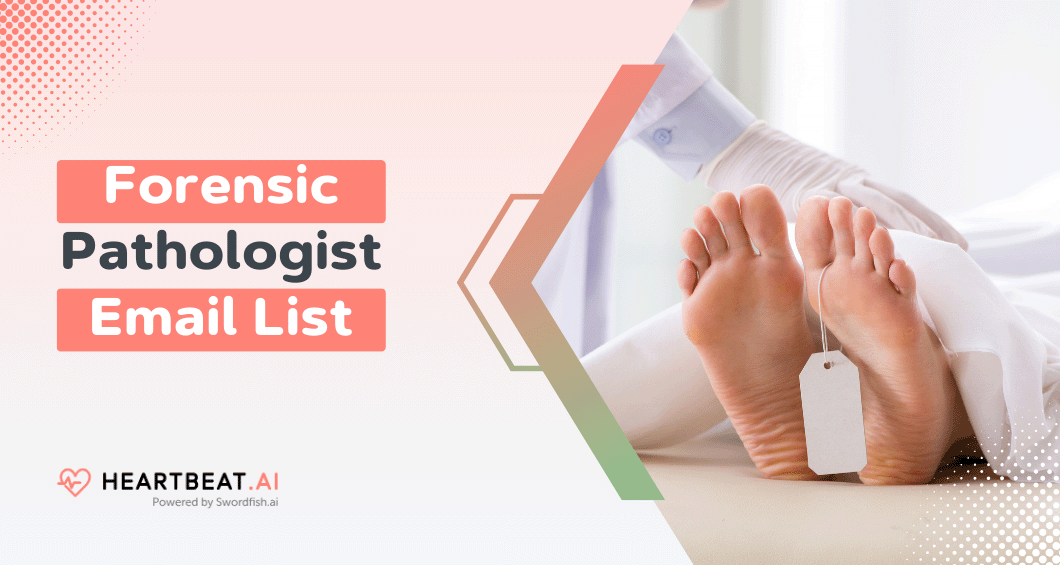 Forensic Pathologist Email List: Accuracy Verified