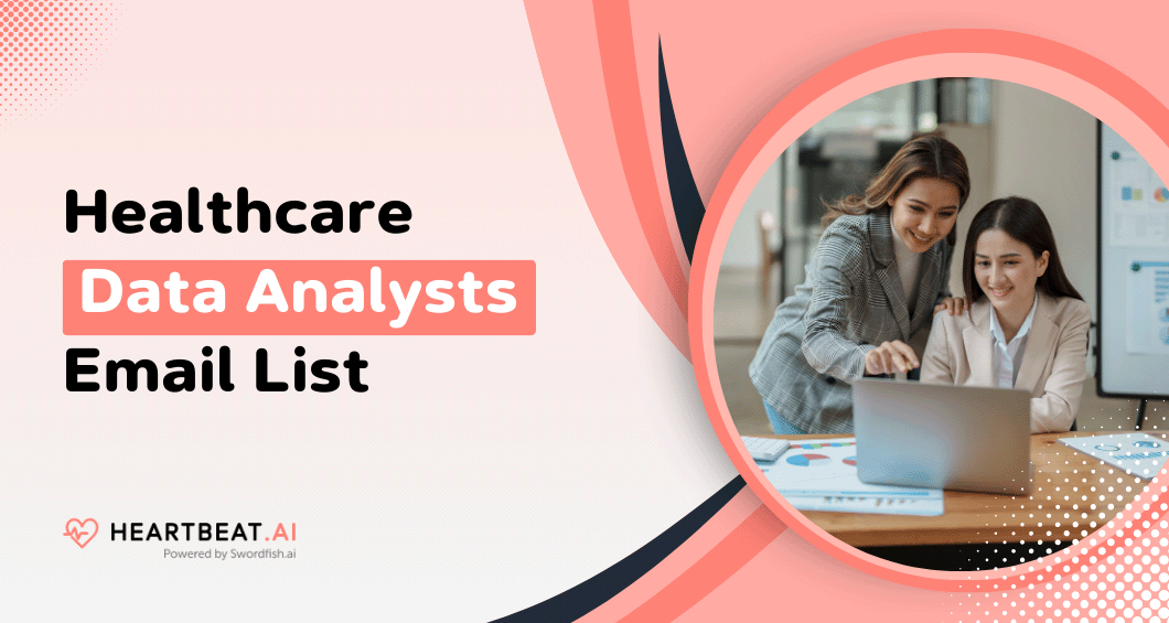 Healthcare Data Analysts Email List: Expand Your Data Strategy ...
