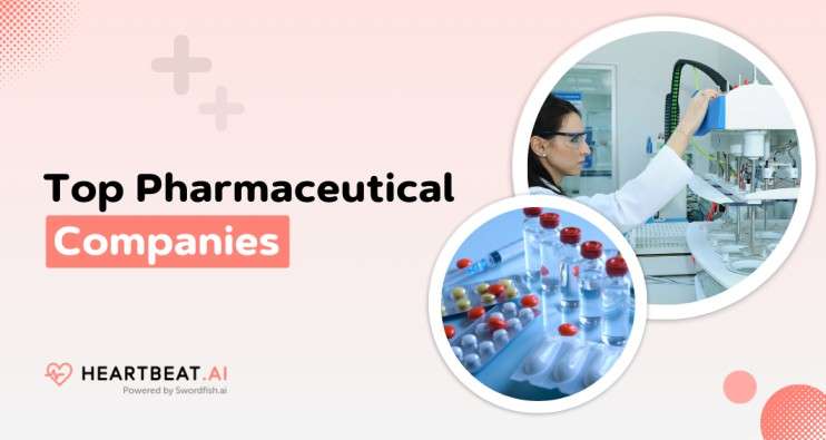 15 Top Pharmaceutical Companies: Pioneers of Medical Innovation ...